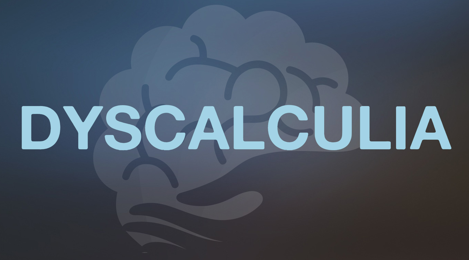 DYSCALCULIA DYSCALCULIA